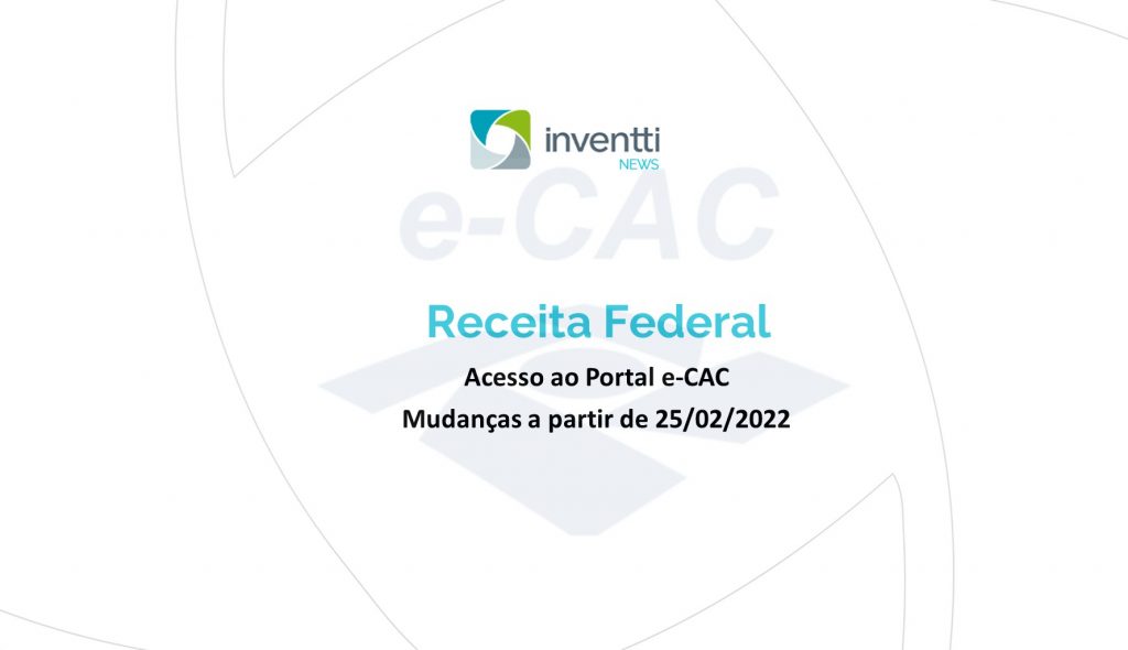 Receita Federal – Acesso ao Portal e-CAC – Inventti