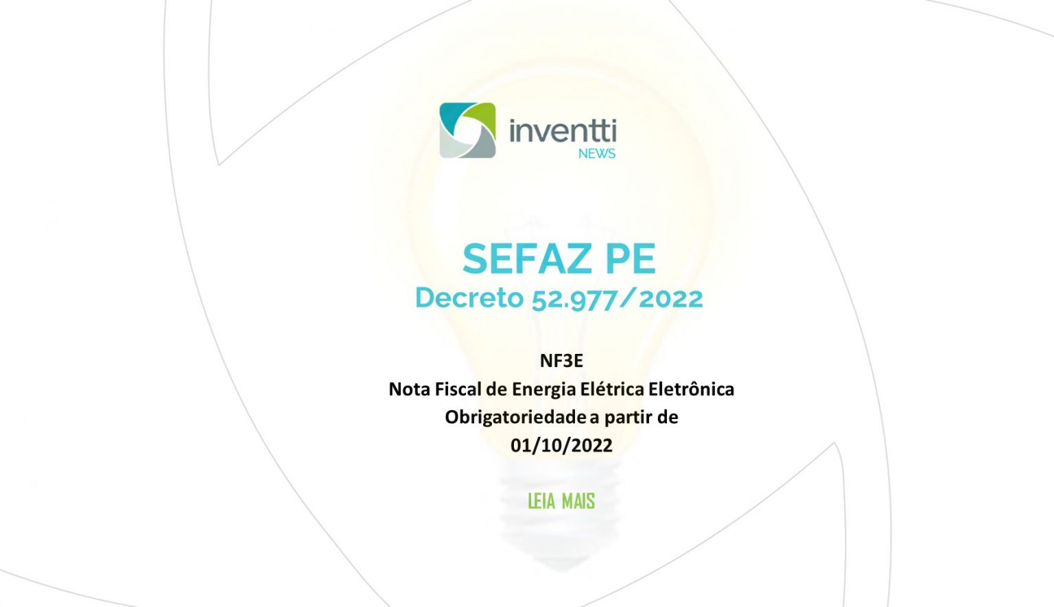 SEFAZ PE – Decreto 52.977/2022 – NF3E (Nota Fiscal de Energia Elétrica Eletrônica) – Início da ...